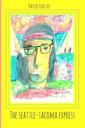 The Seattle-Tacoma Express by David Fewster | Goodreads