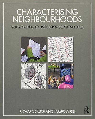 Characterising Neighbourhoods: Exploring Local Assets of Community ...