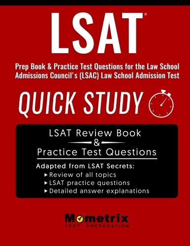 LSAT Prep Book: Quick Study & Practice Test Questions for the Law ...