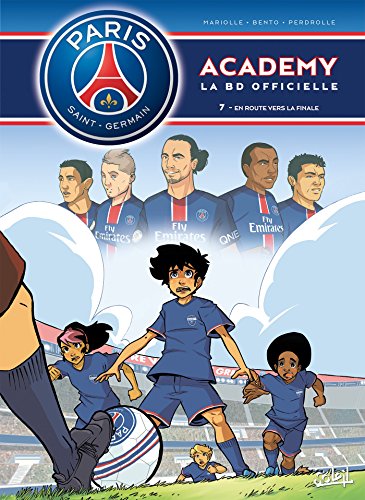 Paris Saint-Germain Academy T07: En route vers la finale by Mathieu ...