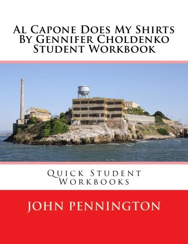 Al Capone Does My Shirts: Quick Student Workbooks by John Pennington ...