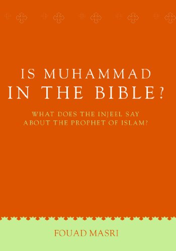 Is Muhammad In The Bible? by Fouad Masri | Goodreads