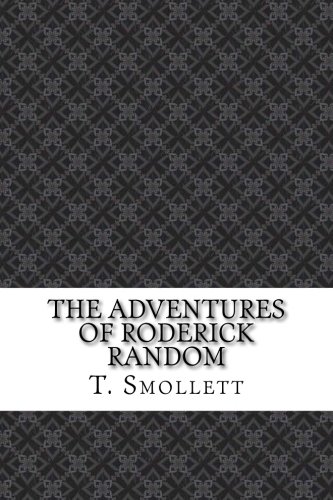 The Adventures of Roderick Random by Tobias Smollett | Goodreads