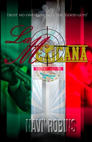 La Mexicana by Navi' Robins | Goodreads