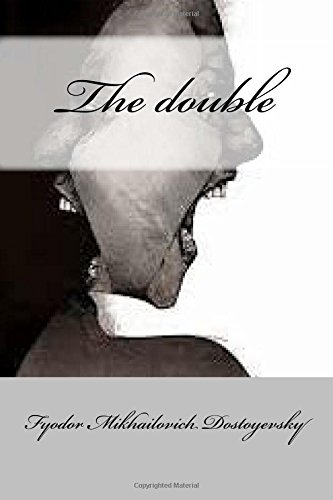 The double (Classic Edition) by Fyodor Dostoevsky | Goodreads