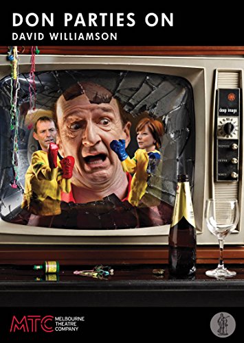 Don Parties On (Don's Party #2) by David Williamson | Goodreads