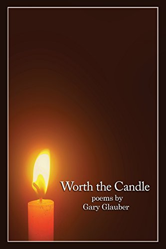 Worth the Candle Glauber by Gary Glauber | Goodreads