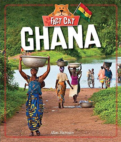 Ghana (Fact Cat: Countries) by Clare Hibbert | Goodreads