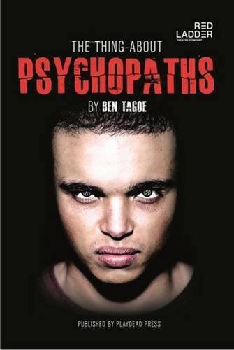 The Thing about Psychopaths by Ben Tagoe | Goodreads