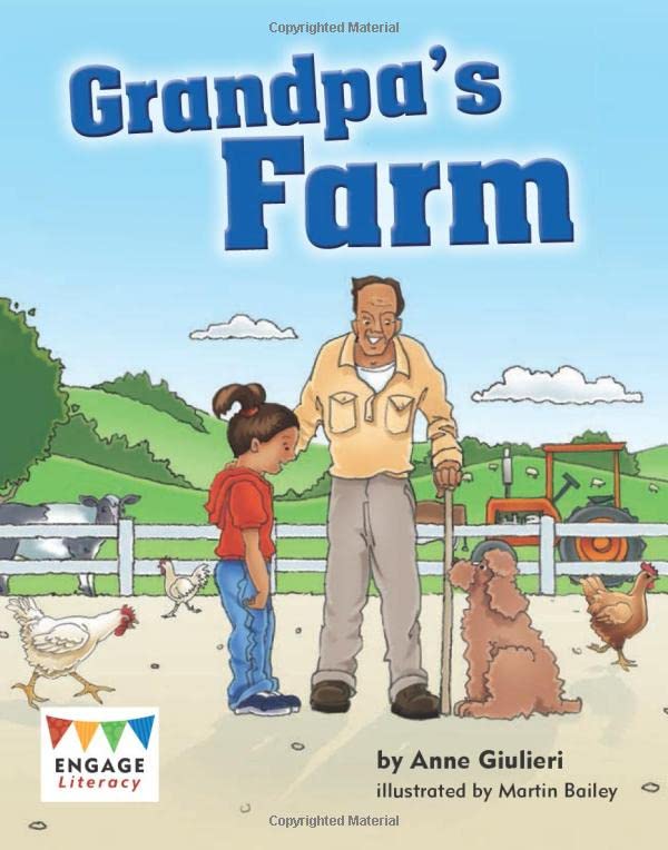 Grandpa's Farm (Engage Literacy Blue) by Anne Giulieri | Goodreads