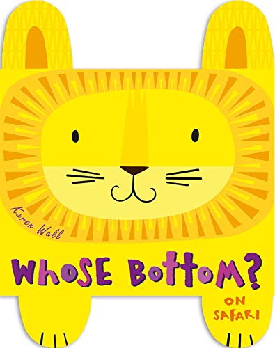 Whose Bottom? On Safari by Karen Wall | Goodreads