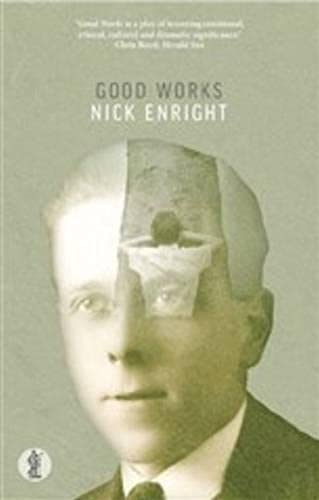 Good Works by Nick Enright | Goodreads