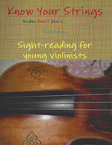 Know Your Strings Teacher Manual: Sight-reading for Young Violinists by ...