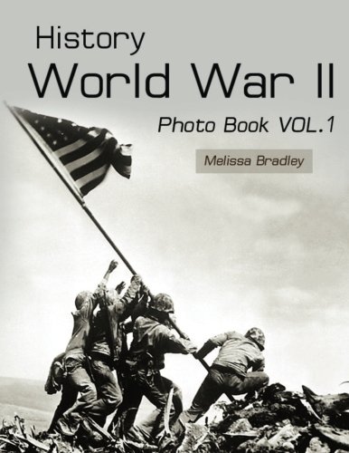 History World War II Photo Book Vol.1: WWII Documentary, WWII Books for ...