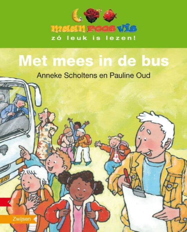 Met mees in de bus by Anneke Scholtens | Goodreads