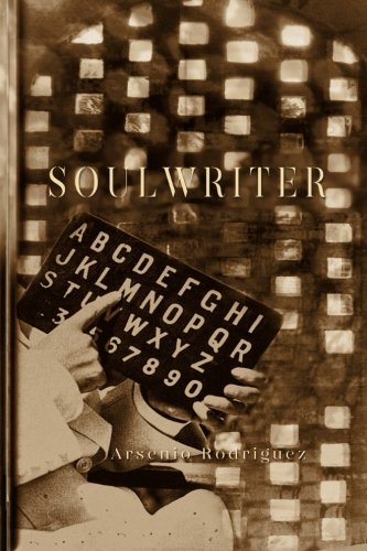 Soul Writer by Arsenio Rodriquez | Goodreads
