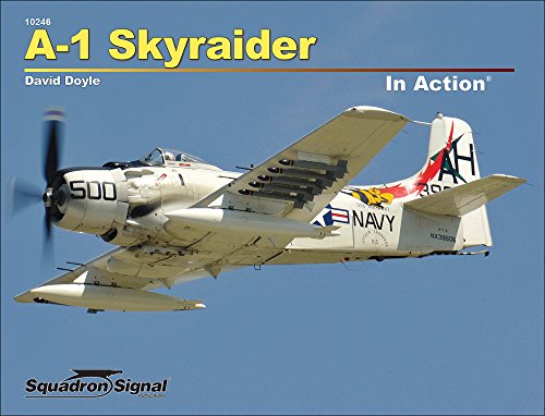 A-1 Skyraider In Action (In Action, 10246) by David Doyle | Goodreads