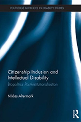 Citizenship Inclusion and Intellectual Disability: Biopolitics Post ...