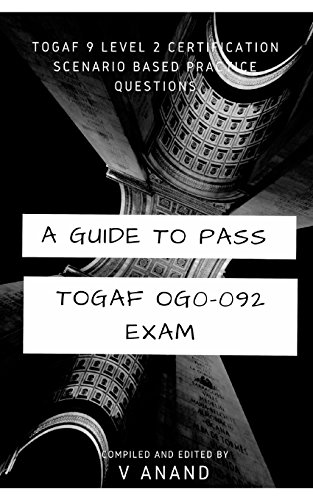 TOGAF 9 Level 2 Exam Question Bank by V Anand | Goodreads