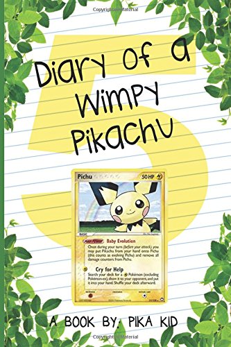 Pokemon Diary of a Wimpy Pikachu Book 5: Legend of the Shamans by Pika ...