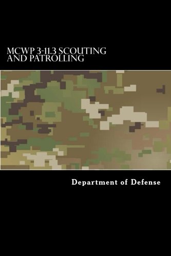 MCWP 3-11.3 Scouting and Patrolling by U.S. Department of Defense ...