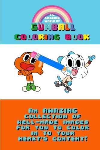 The Amazing World of Gumball Coloring Book by 8mm Notch Publishing ...