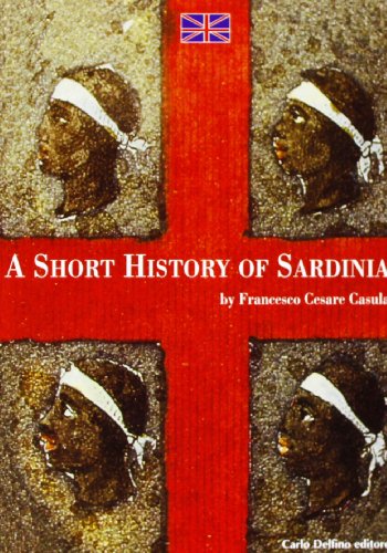 A Short History of Sardinia by Francesco Cesare Casula | Goodreads