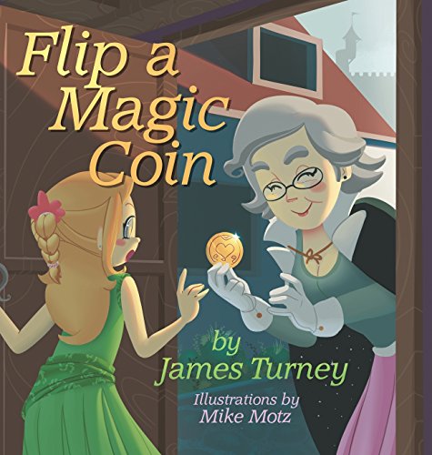 Flip a Magic Coin by James Turney | Goodreads