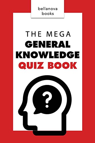 General Knowledge Books: The Mega General Knowledge Quiz Book: 500 ...