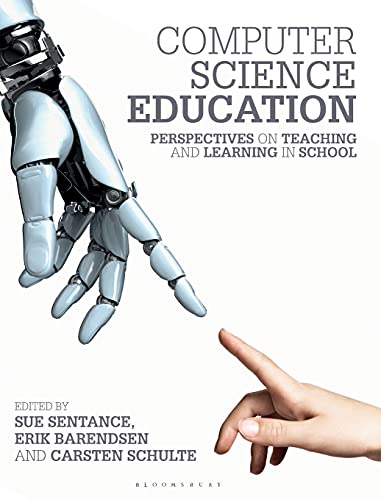 Computer Science Education: Perspectives on Teaching and Learning in ...