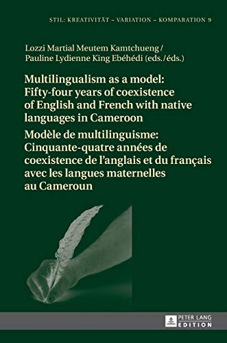 Multilingualism as a model: Fifty-four years of coexistence of English ...