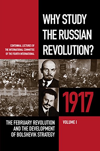 Why Study the Russian Revolution? by ICFI | Goodreads