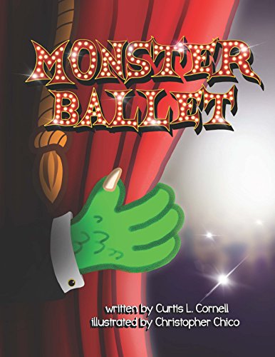 Monster Ballet by Curtis L. Cornell | Goodreads