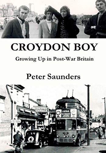 Croydon Boy by Peter Saunders | Goodreads
