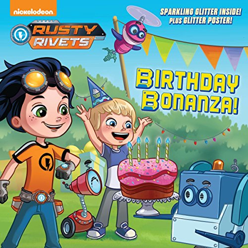 Birthday Bonanza! (Rusty Rivets) (Pictureback(R)) by Mickie Matheis ...