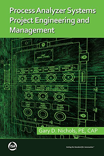 Process Analyzer Systems Project Engineering and Management by Gary D ...