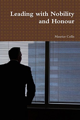 Leading with Nobility and Honour by Maurice Collis | Goodreads