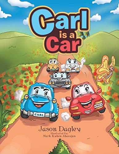 Carl is a Car by Jason Dagley | Goodreads