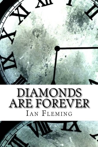 Diamonds Are Forever by Ian Fleming | Goodreads