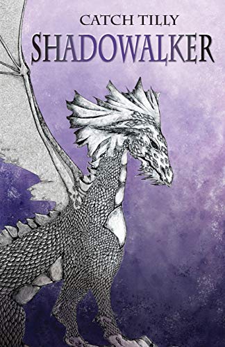 Shadowalker by Catch Tilly | Goodreads
