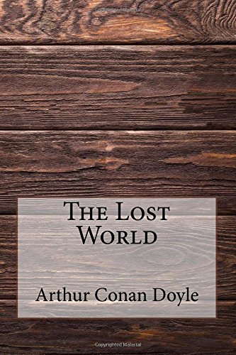 The Lost World by Arthur Conan Doyle | Goodreads