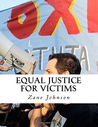 Equal Justice for Victims by Zane Johnson | Goodreads