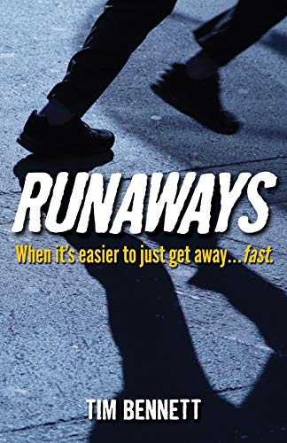 Runaways by Tim Paul Bennett | Goodreads