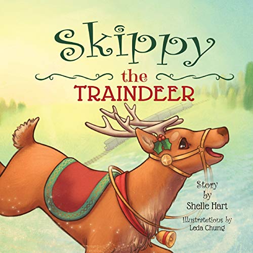 Skippy: The Traindeer by Shelle Hart | Goodreads