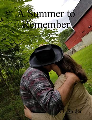 A Summer to Remember by K.L. Snider | Goodreads