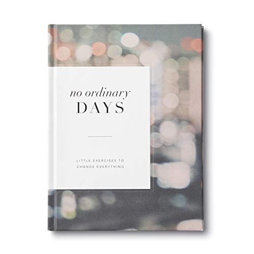 No Ordinary Days: Little Exercises to Change Everything. by M.H. Clark ...