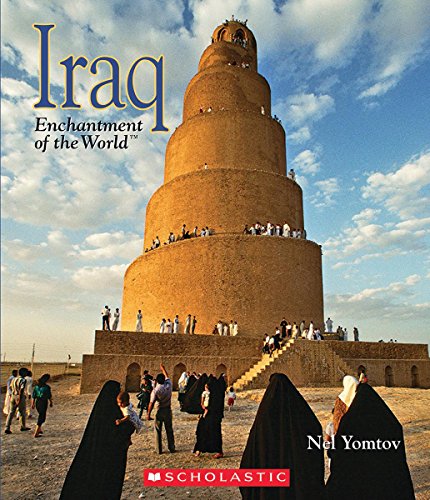 Iraq (Enchantment of the World) by Nel Yomtov | Goodreads