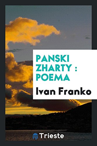 Panski zharty: poema (Ukrainian Edition) by Ivan Franko | Goodreads