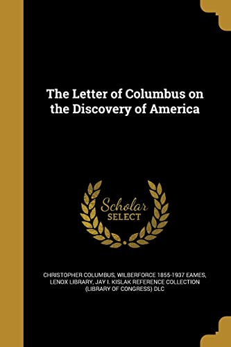 The Letter of Columbus on the Discovery of America by Christopher ...