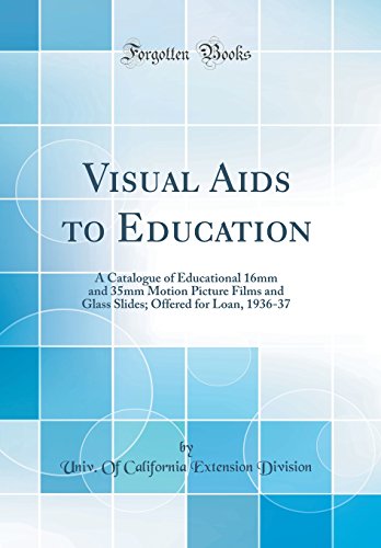 Visual AIDS to Education: A Catalogue of Educational 16mm and 35mm ...